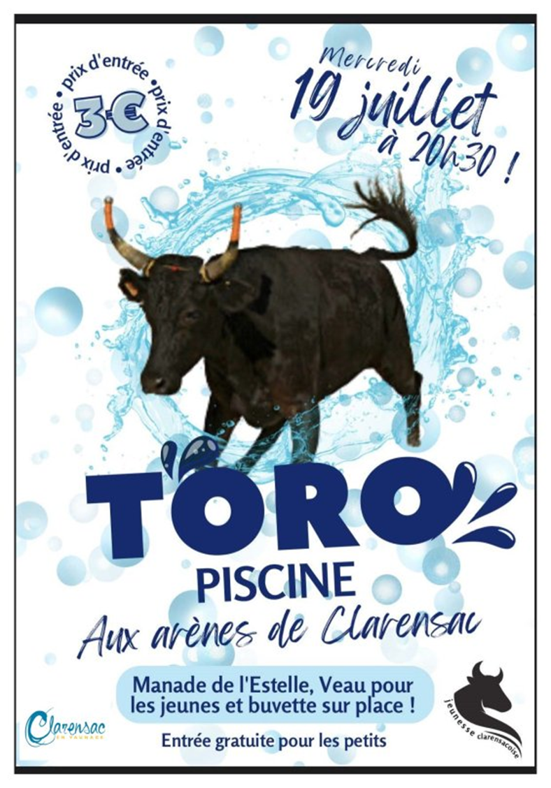 TORO PISCINE 19 JUILLET 2023 AUX ARENES - Mairie de Clarensac : Mairie de Clarensac